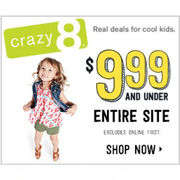 HOT Deals At Crazy8 For A Limited Time! - Mojosavings.com